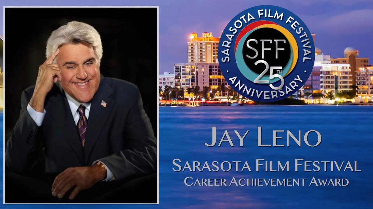 Sarasota Film Festival - Jay Leno - Career Achievement Award - YouTube