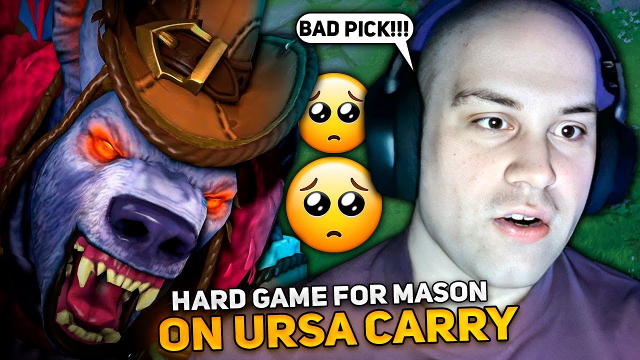 HARD GAME for MASON on URSA CARRY in SMURF POOL 10,000 MMR! - YouTube
