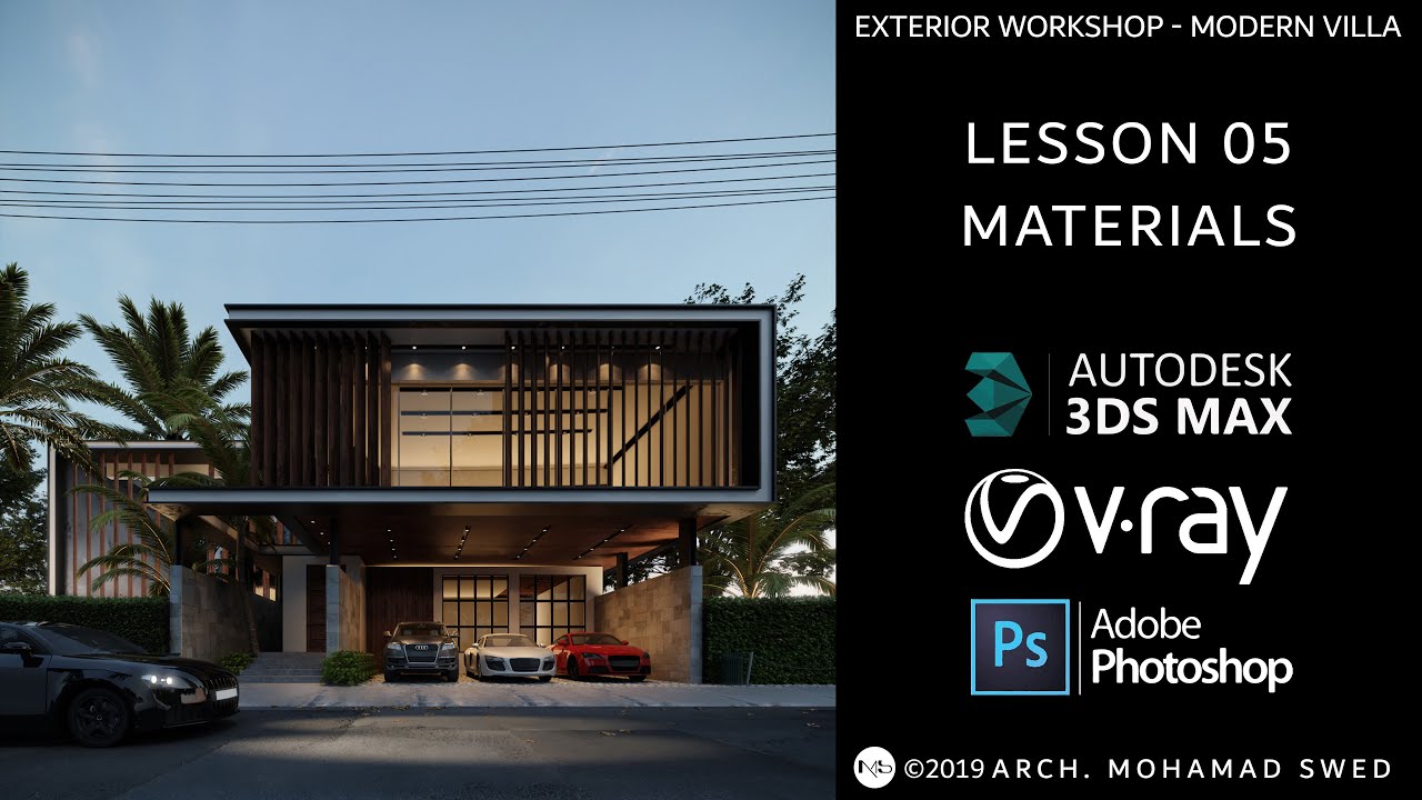 Exterior workshop 3Ds max & vray (Modern) - Lesson 05 (Materials P2) - YouTube