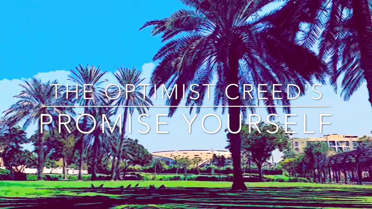Motivational Poem | Promise Yourself by The Optimist Creed ...