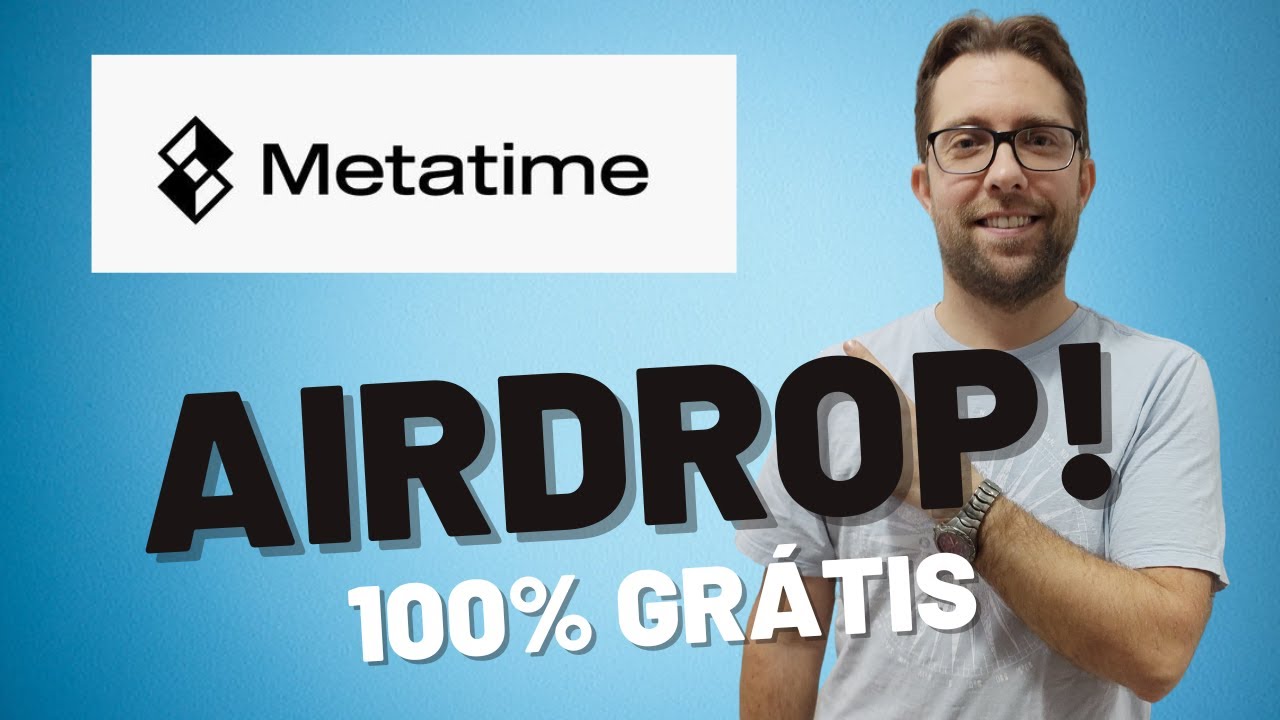 Metatime Airdrop! 100% Grátis! - YouTube