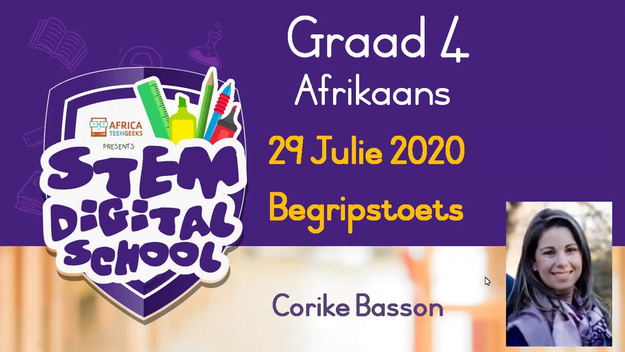 Grade 4- Afrikaans | 29 July 2020| Begripstoets - YouTube