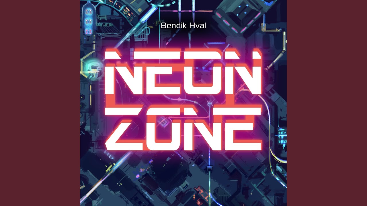 Neon Zone (From "Neon Zone") - YouTube