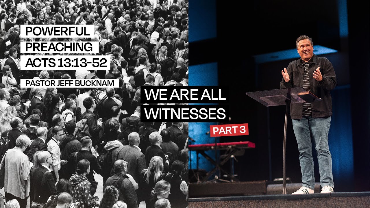 Powerful Preaching | Pastor Jeff Bucknam, October 7-8, 2023 - YouTube
