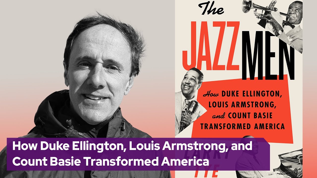 How Duke Ellington, Louis Armstrong, and Count Basie Transformed ...