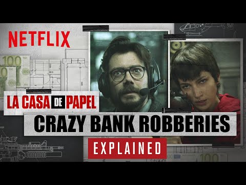7 Insane Real Money Heists That Could Have Inspired La Casa De Papel | Netflix