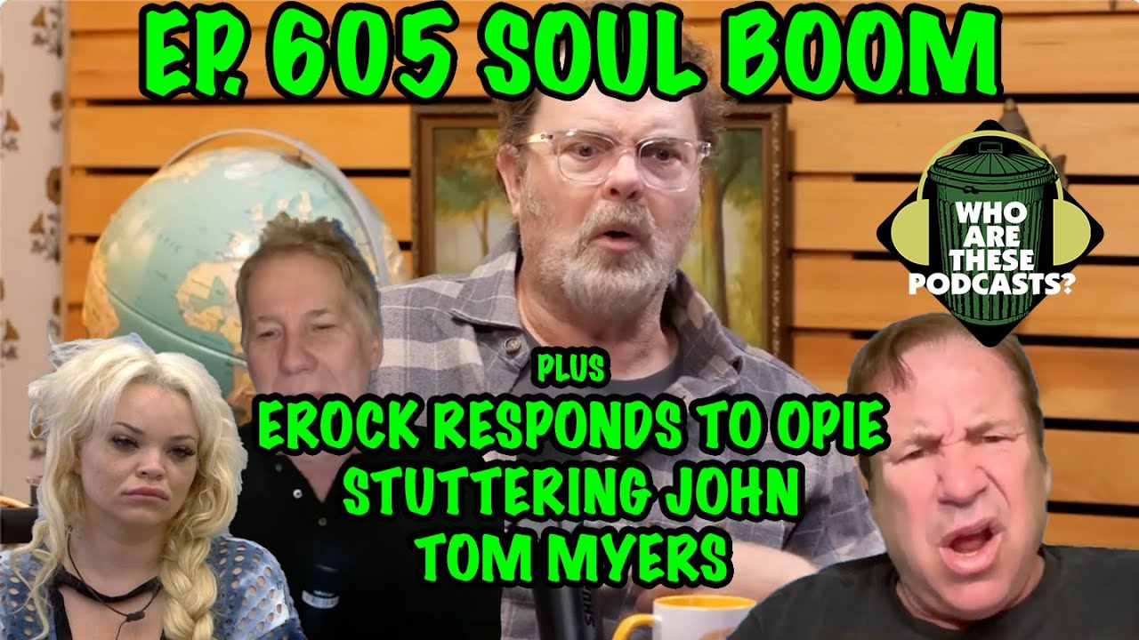 [LIVESTREAM] Ep605 - Soul Boom, Opie vs Erock, StutJo's Last Show - YouTube
