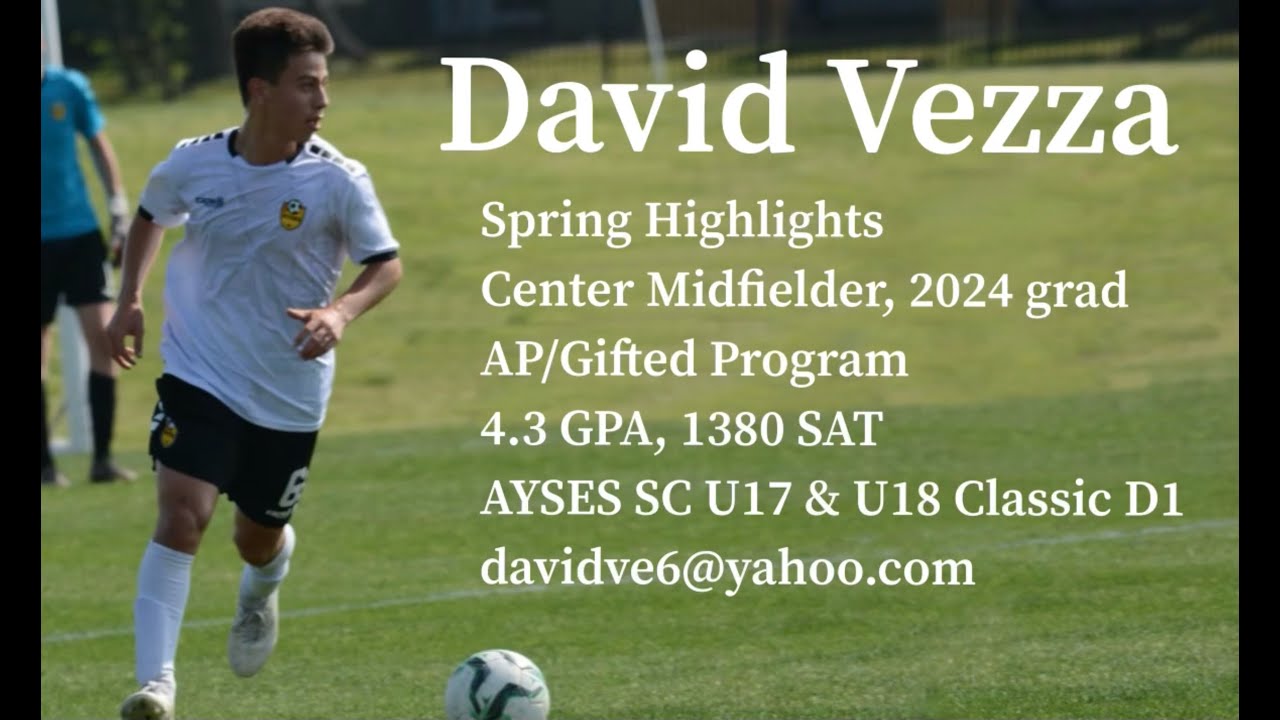 David Vezza - 2024 Center Midfielder - Spring Highlights - 1490 SAT ...
