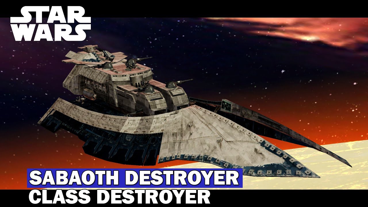 Star Wars: Sabaoth Destroyer - YouTube
