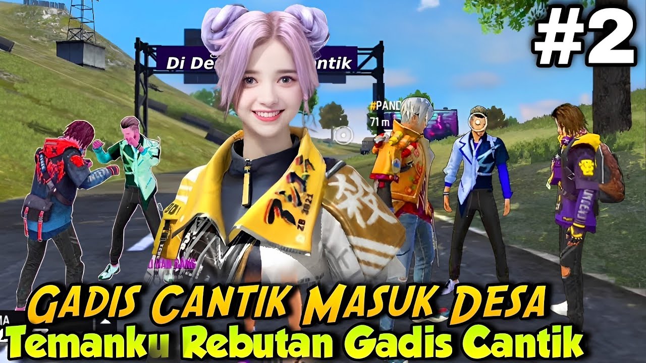 Temanku Ingin Kenalan Sama Gadis Cantik Masuk Desa | Film Pendek Free Fire Indonesia (Part 2 ...