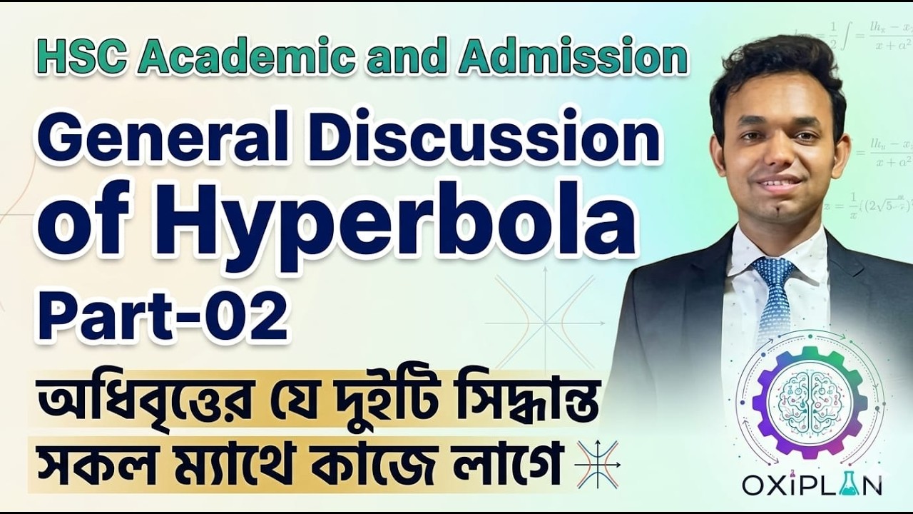 [22] General Discussion of Hyperbola | Part 02 | Walid Tutorial Home - YouTube