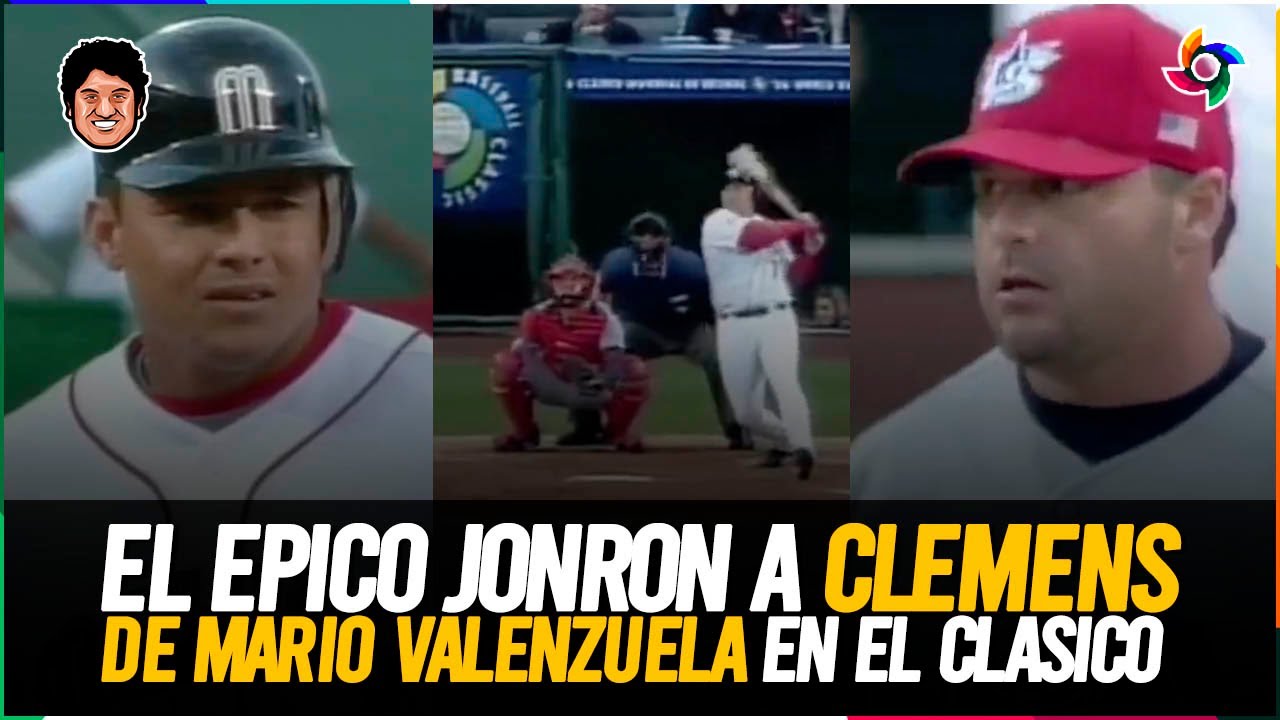 MARIO VALENZUELA Y EL ÉPICO JONRÓN A ROGER CLEMENS EN CLÁSICO MUNDIAL ...