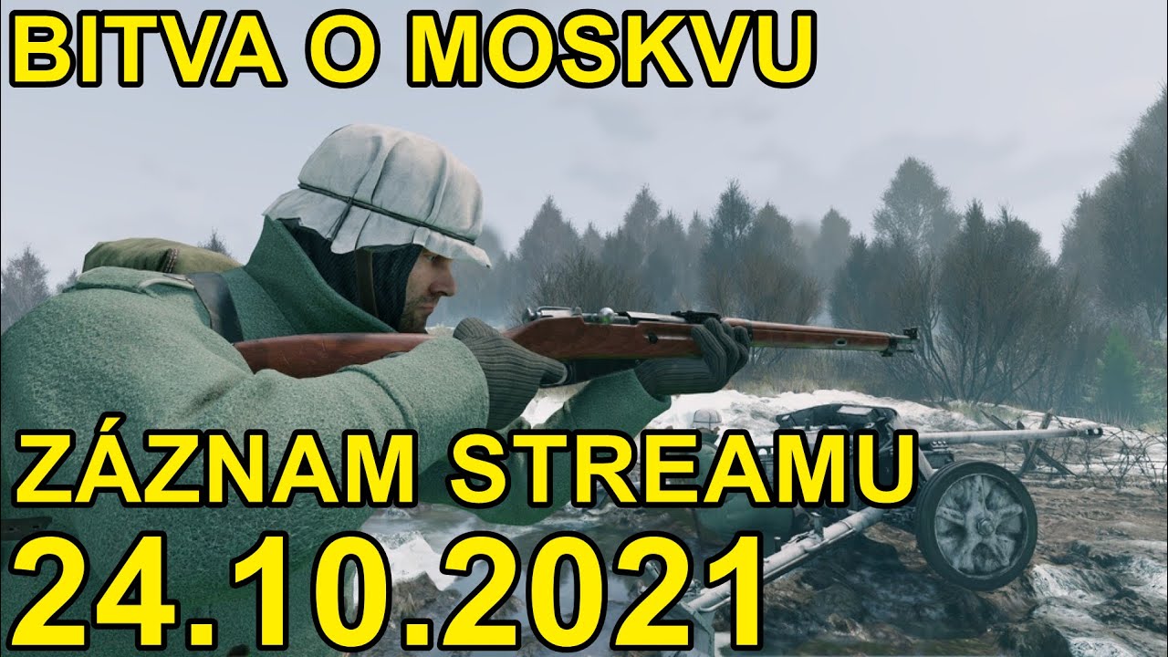 BITVA O MOSKVU |24.10.2021| ENLISTED - YouTube