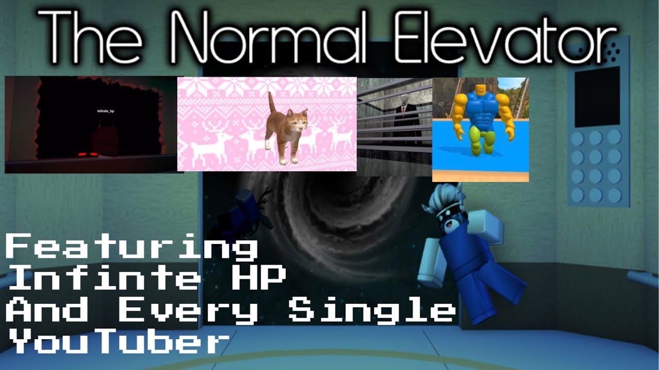Playing Roblox The Normal Elevator!! Featuring @everysingleyoutuber6463 ...