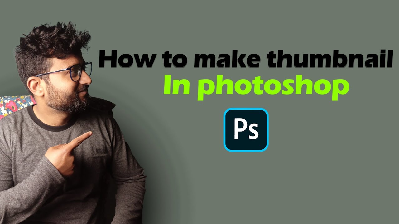 How to make thumbnail in photoshop | Photoshop me youtube thumbnail ...