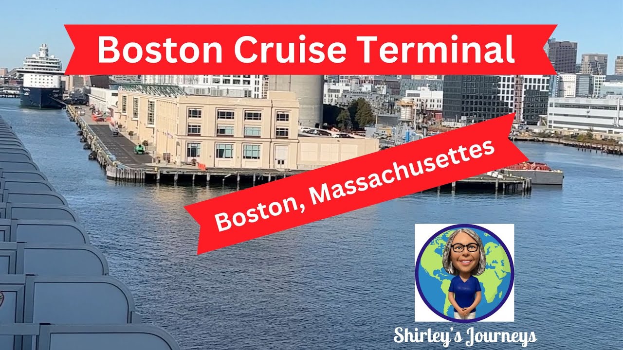 Boston Cruise Port Review - YouTube