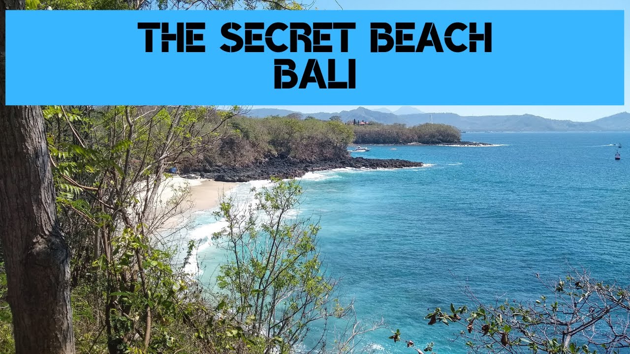 The Secret Beach, Bali - YouTube