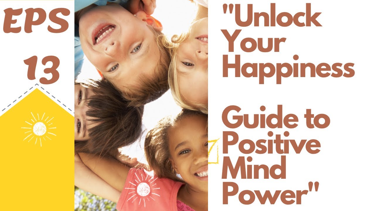 Unlock Your Happiness: Dr. Brainwave's Guide to Positive Mind Power ...