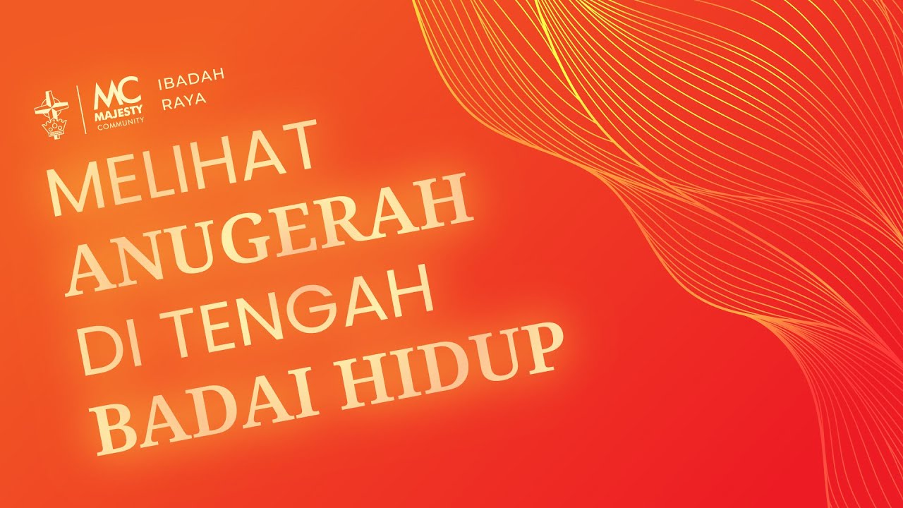 Ibadah 12 November - Melihat Anugerah di Tengah Badai Hidup - YouTube
