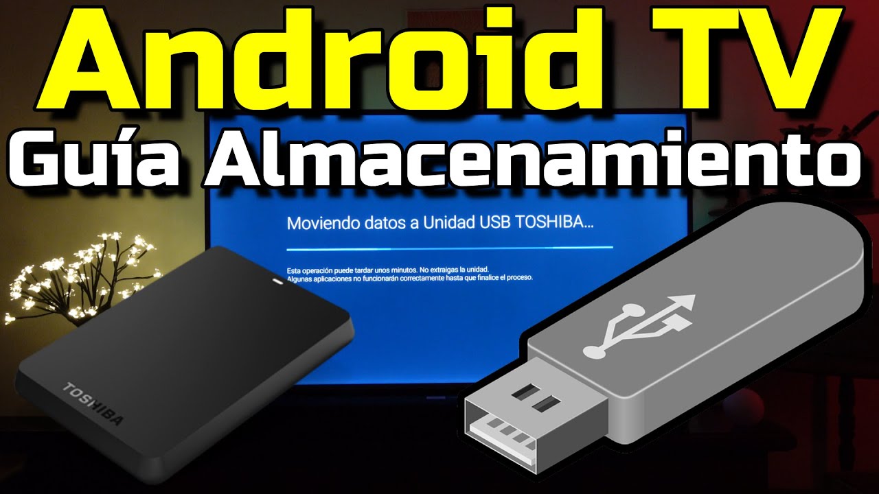 Android TV Guía Almacenamiento Completa Guía sobre Almacenamiento en ...