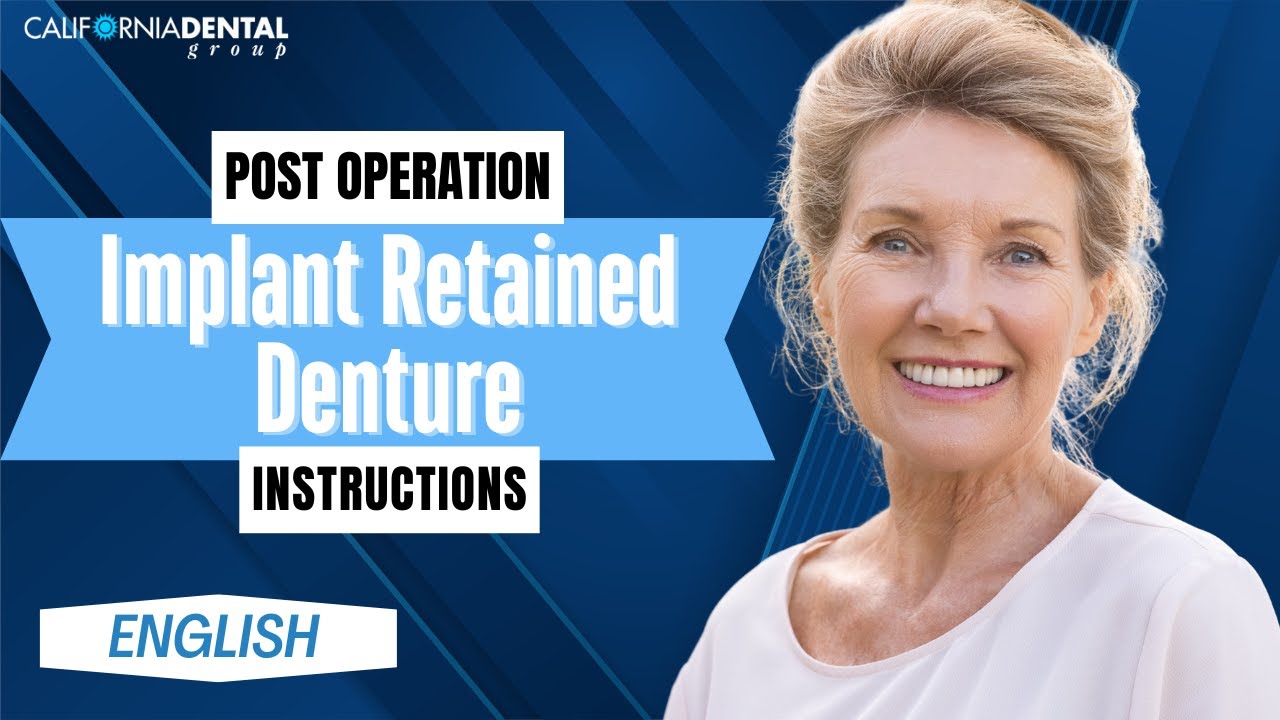 Post-op Instructions - Implant Retained Denture - English - YouTube