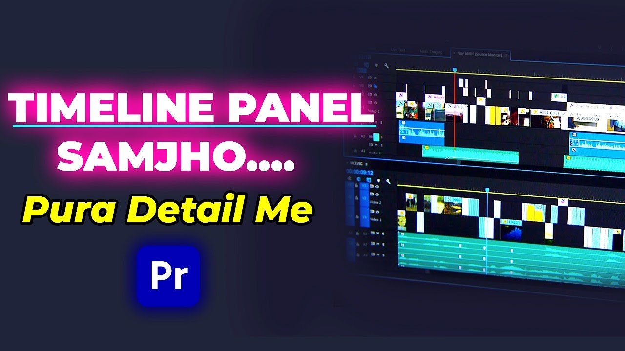 Premiere Pro Timeline Panel - Full Detailed Explanation! - YouTube