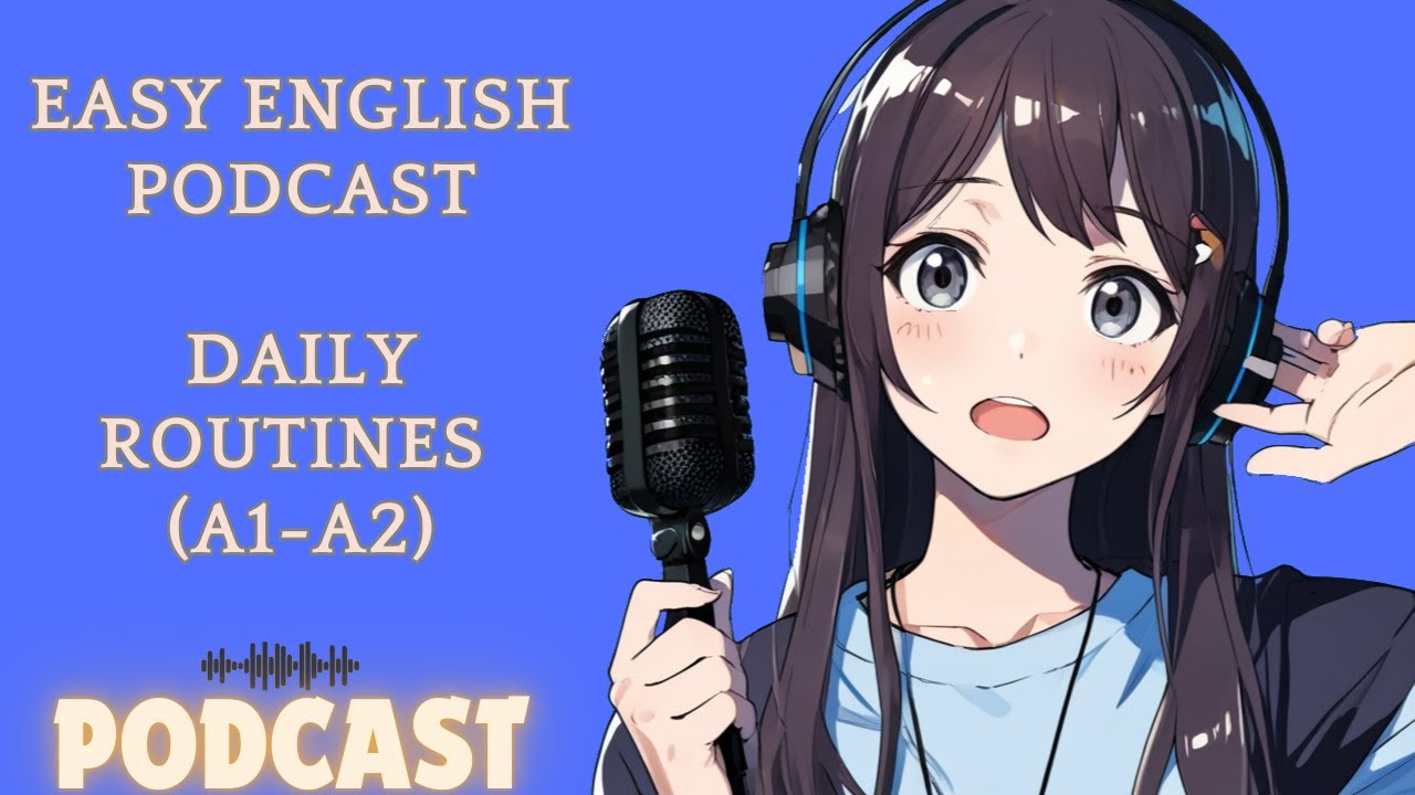 Speak Easy English: Daily Routines for Beginners (A1-A2) - YouTube
