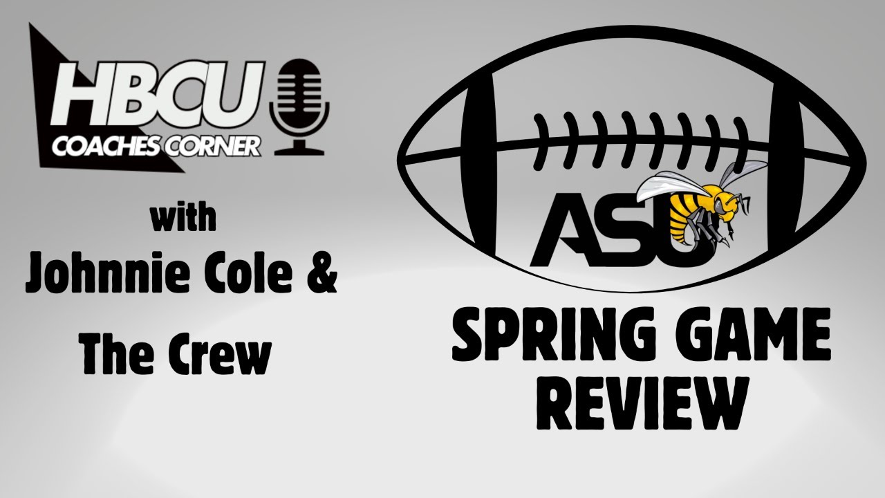 HBCU Coaches Corner with Johnnie Cole with Special Guest Alabama State ...