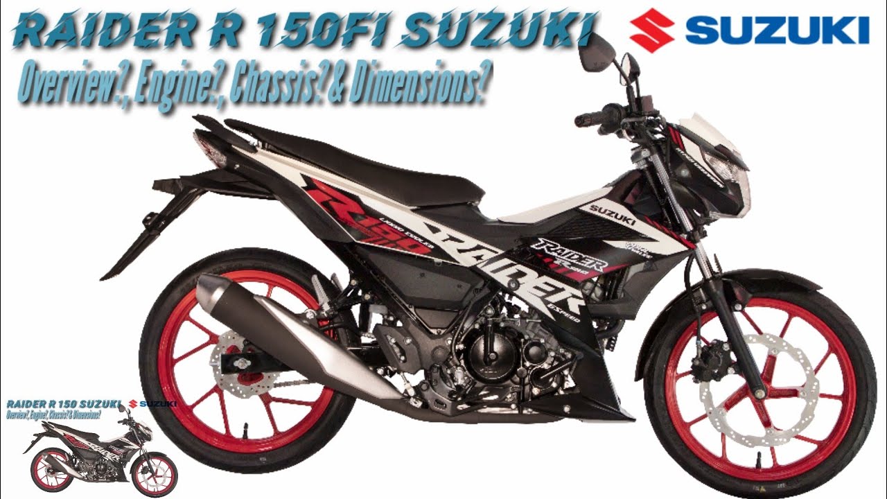 RAIDER R 150 Fi CEBU PHILIPPINES Overview, Engine, Chassis & Dimensions ...