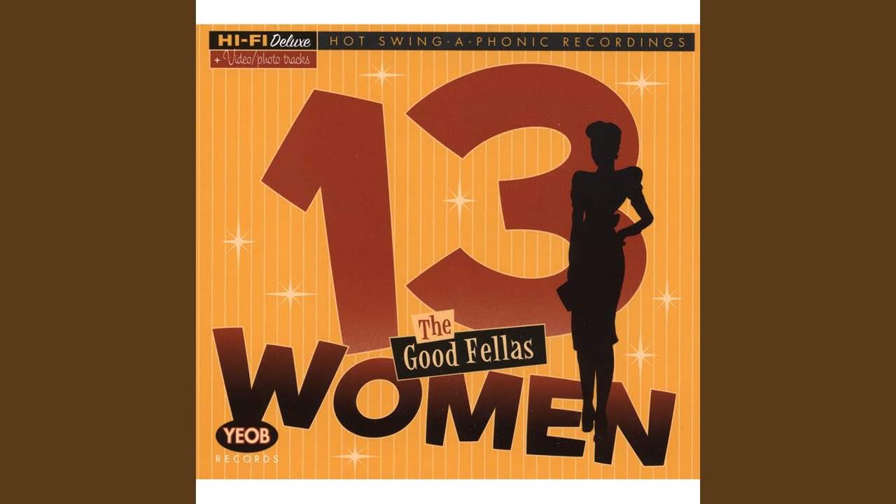 Thirteen Women - YouTube