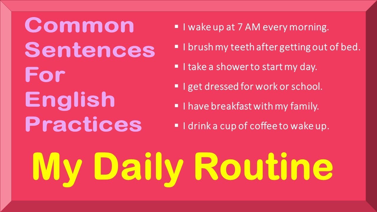 My Daily Routine | Common Sentences for English Practice - YouTube