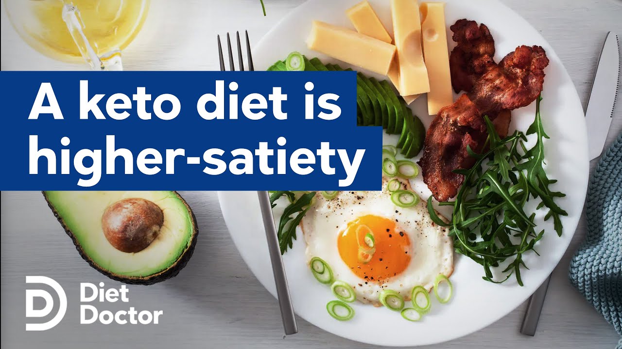 A keto diet is a higher satiety diet - YouTube