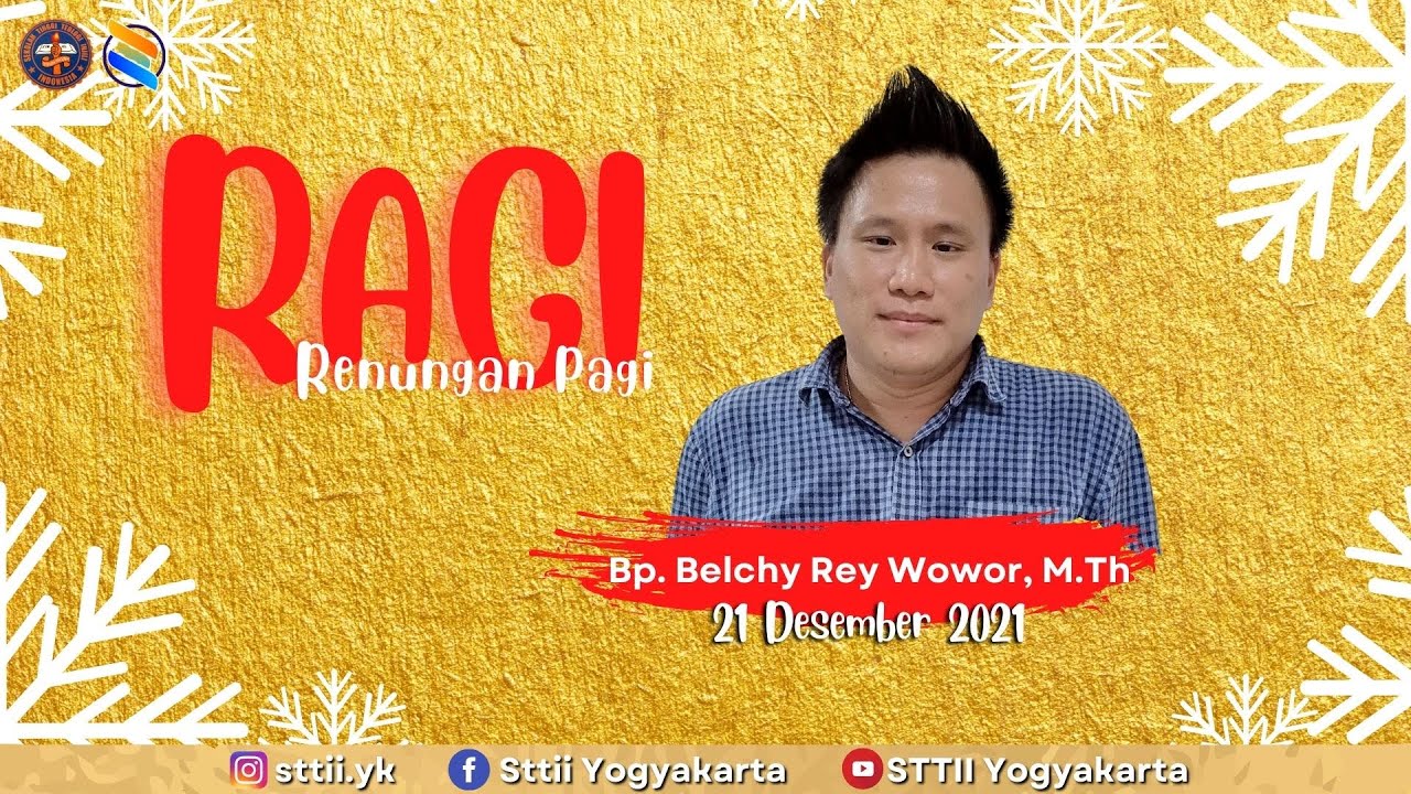 RAGI (Renungan Pagi) - Bp. Belchy Rey Wowor, M.Th - YouTube