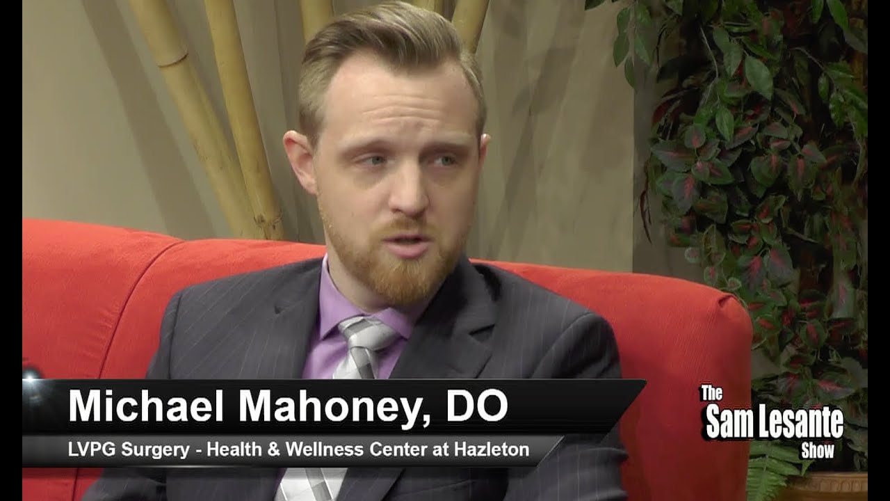 The Sam Lesante Show - LVHN Dr. Mahoney - YouTube