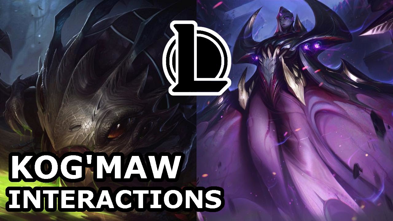 Kog'Maw Interactions with Other Champions | CREATURE OF THE VOID ...
