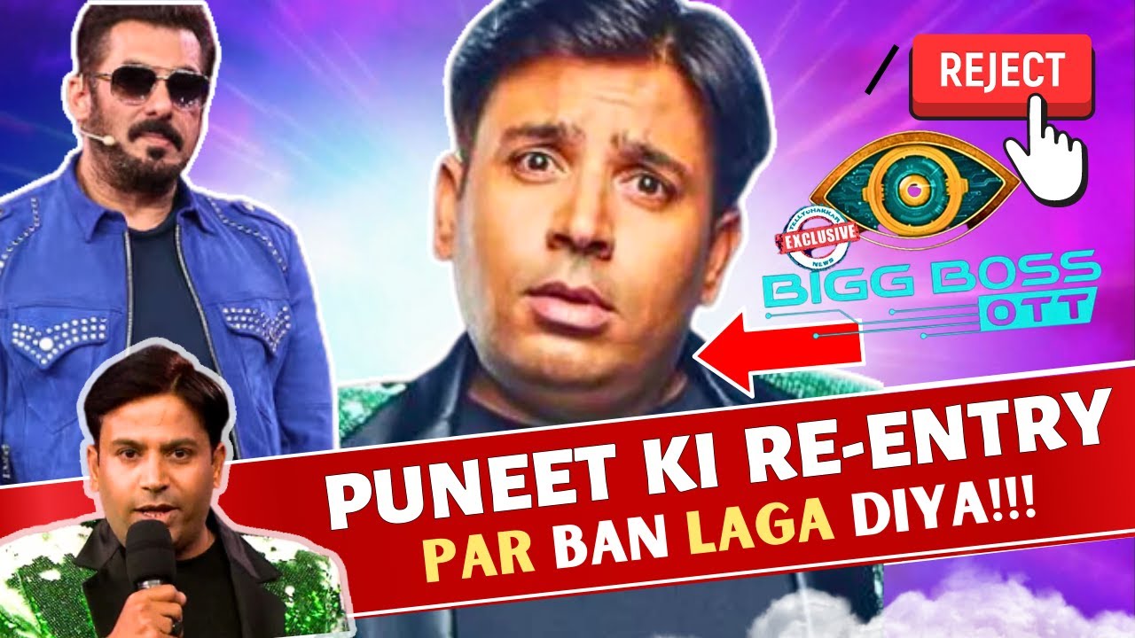 Bigg Boss OTT 2: Shockingly Ban Puneet Superstar | Lord Puneet Reply ...