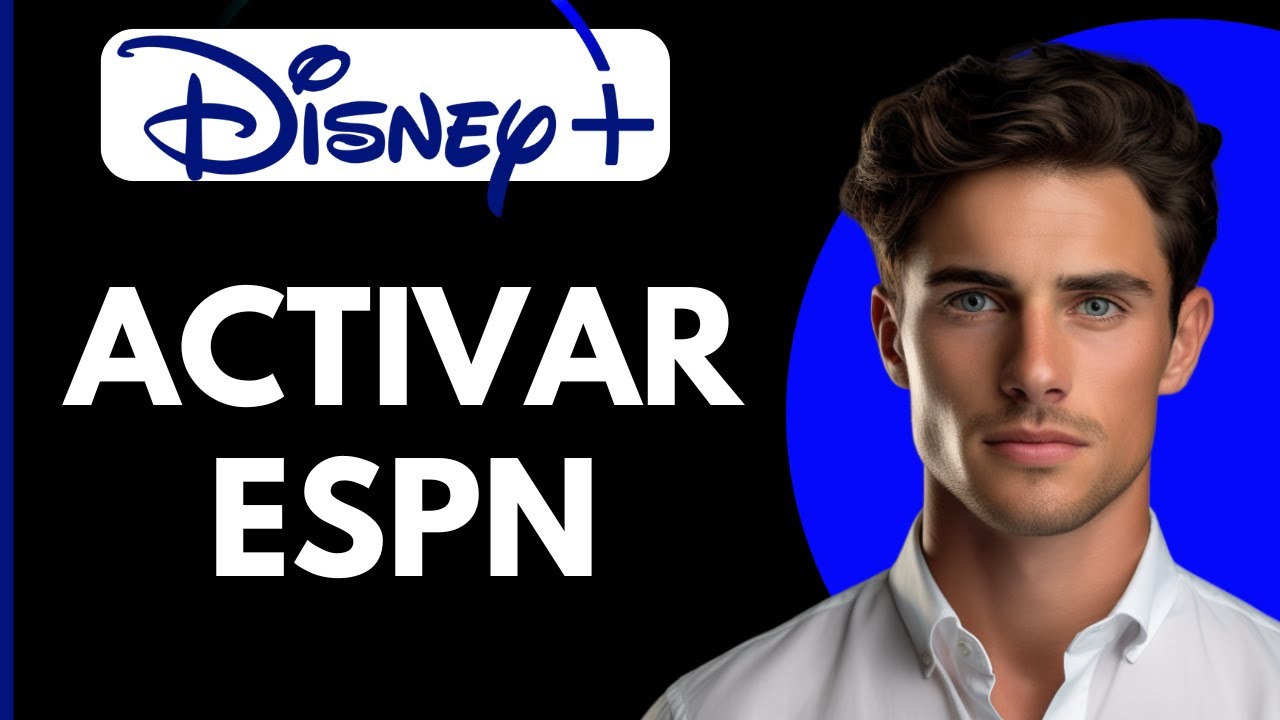 Como Activar ESPN en Disney Plus - YouTube