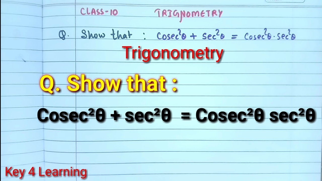 Q. Prove that Cosec square theta + sec square theta = Cosec square ...
