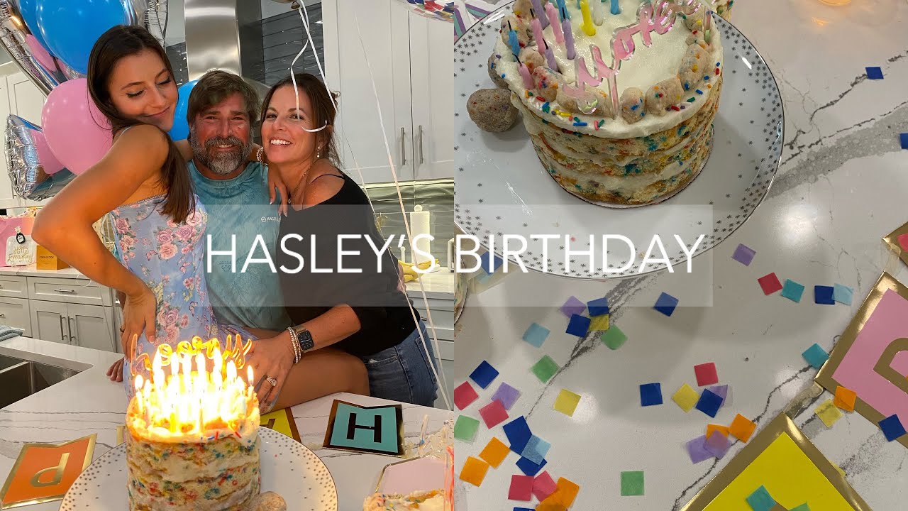 VLOG | HASLEY'S BIRTHDAY - YouTube