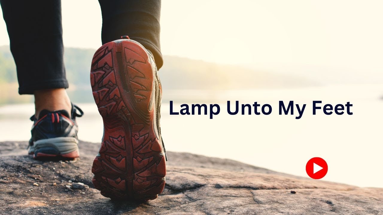 Light My Way|How to Have A Guide to LIFE|A Lamp Unto My Feet #Life # ...