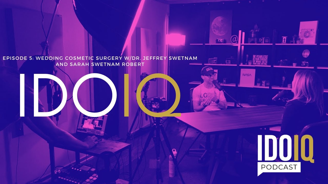 Wedding Cosmetic Surgery w/Dr. Jeffrey Swetnam and Sarah Swetnam ...