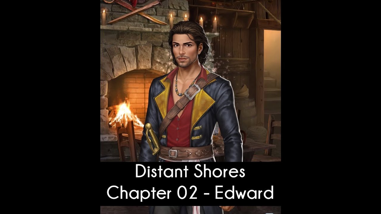 [Edward Route] Choices: Distant Shores Chapter 02 - YouTube