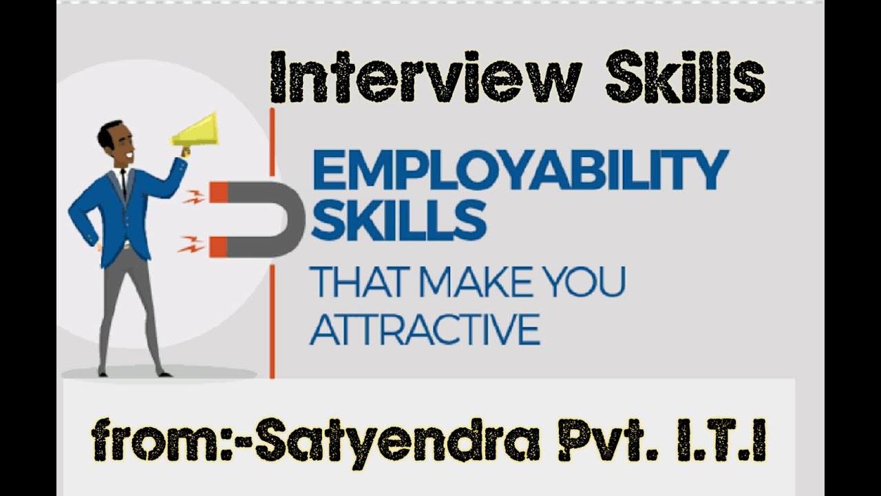 Employability Skills :- INTERVIEW SKILLS - YouTube