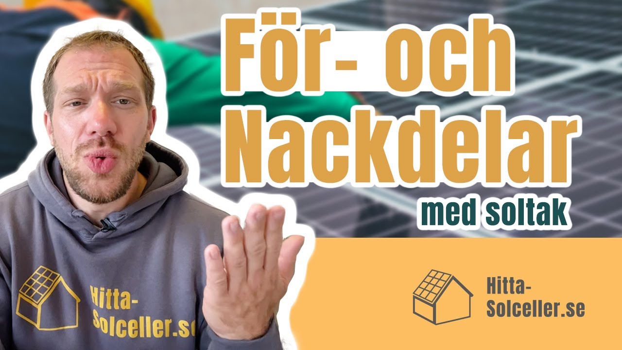För- och nackdelar med soltak/integrerade solpaneler - YouTube