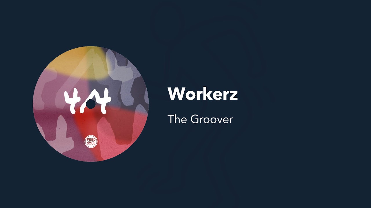 Workerz - The Groover - YouTube