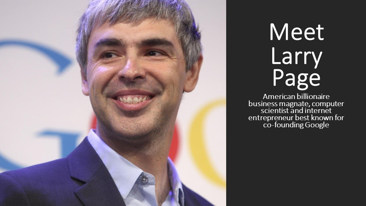 Meet Larry Page - YouTube