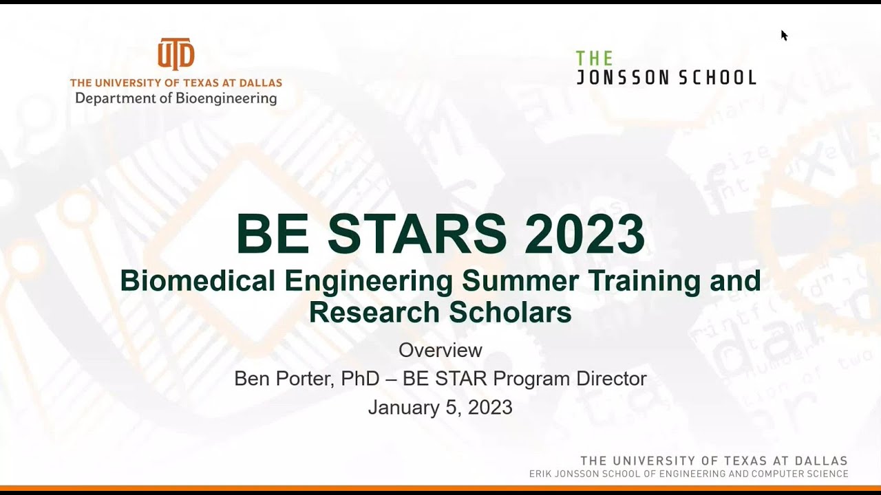 UTD B.E. Stars Information Session | UT Dallas Bioengineering - YouTube