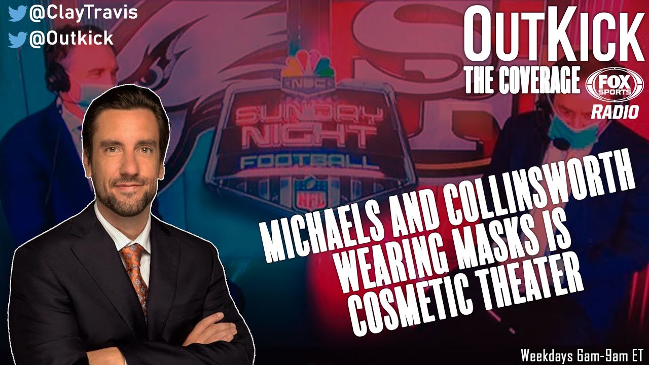 Clay: Requiring Al Michaels and Cris Collinsworth to Wear Masks is ...