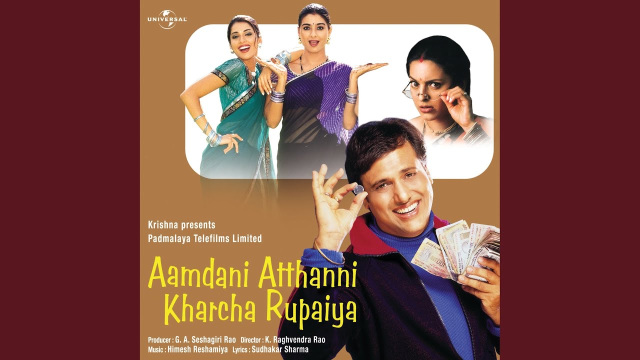 Aamdani Atthanni (Aamdani Atthanni Kharcha Rupaiya / Soundtrack Version ...