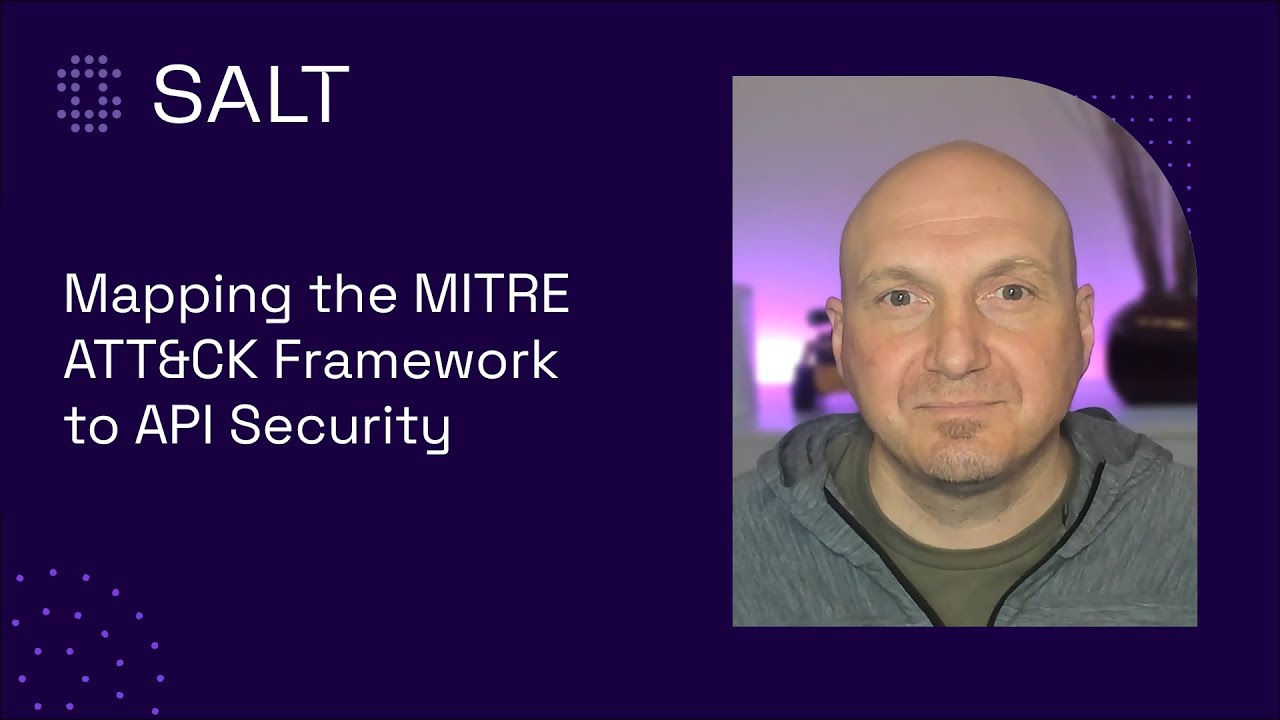 Mapping the MITRE ATT&CK Framework to API Security - YouTube